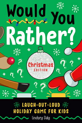 WOULD YOU RATHER XMAS /E Would You Rather? Lindsey Daly ZEITGEIST2022 Paperback English ISBN：9780593435663 洋書 Books for ...
