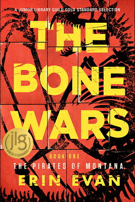 BONE WARS The Pirates of Montana Erin S. Evan INKSHARES2023 Paperback English ISBN：9781942645665 洋書 NonーClassifiable（その他）