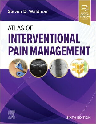 ATLAS OF INTERVENTIONAL PAIN M Steven D. Waldman ELSEVIER2025 Hardcover English ISBN：9780443125669 洋書 Computers & Scienc...