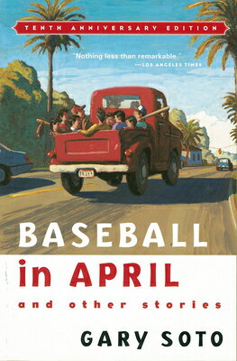 BASEBALL IN APRIL & OTHER STOR Gary Soto HARCOURT BRACE & CO2000 Paperback Anniversary English ISBN：9780152025670 洋書 Boo...