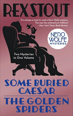 SOME BURIED CAESAR/THE GOLDEN Nero Wolfe Rex Stout DELACORTE PR2008 Paperback English ISBN：9780553385670 洋書 Fiction & Li...