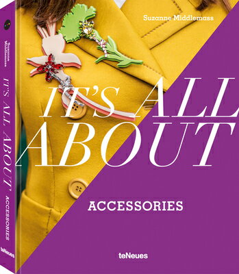 ITS ALL ABT ACCESSORIES It's All about Suzanne Middlemass TE NEUES2024 Hardcover English ISBN：9783961715671 洋書 NonーClass...