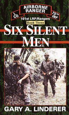 6 SILENT MENBOOK 3 101st Lrp Rangers Gary Linderer IVY TRADE1997 Mass　Market　Paperbound English ISBN：9780804115674 洋書 So...