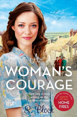 WOMANS COURAGE Keep the Home Fires Burning S. Block BONNIER ZAFFRE2021 Paperback English ISBN：9781785765674 洋書 Fiction &...