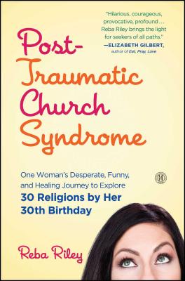 POSTーTRAUMATIC CHURCH SYNDROME Reba Riley HOWARD PUB CO INC2016 Paperback English ISBN：9781501125676 洋書 Fiction & Litera...
