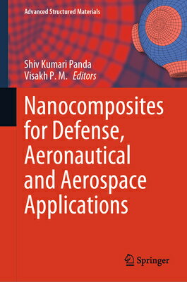 NANOCOMPOSITES FOR DEFENSE AER Advanced Structured Materials Shiv Kumari Panda Visakh P. M. SPRINGER NATURE2026 Hardcove...