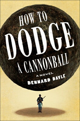 HT DODGE A CANNONBALL Dennard Dayle HENRY HOLT2025 Hardcover English ISBN：9781250345677 洋書 Fiction & Literature（小説＆文芸） F...