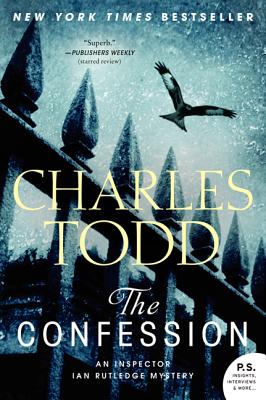 CONFESSION Inspector Ian Rutledge Mysteries Charles Todd WILLIAM MORROW2012 Paperback English ISBN：9780062015679 洋書 Fict...
