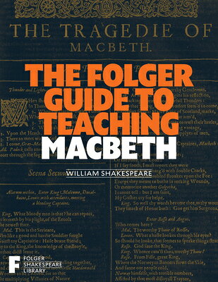 FOLGER GT TEACHING MACBETH Folger Shakespeare Library Peggy O'Brien SIMON & SCHUSTER2024 Paperback English ISBN：97819821...