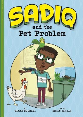 SADIQ & THE PET PROBLEM Sadiq Siman Nuurali Anjan Sarkar PICTURE WINDOW BOOKS2019 Paperback English ISBN：9781515845683 洋...