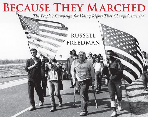 BECAUSE THEY MARCHED Russell Freedman HOLIDAY HOUSE INC2016 Paperback English ISBN：9780823435685 洋書 Books for kids（児童書） ...