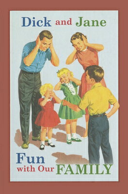 DICK & JANE FUN W/OUR FAMILY Dick and Jane Grosset & Dunlap GROSSET DUNLAP2004 Hardcover English ISBN：9780448435688 洋書 B...