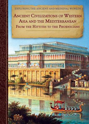 ANCIENT CIVILIZATIONS OF WESTE Exploring the Ancient and Medieval Worlds Zachary Anderson CAVENDISH SQUARE2015 Library　B...