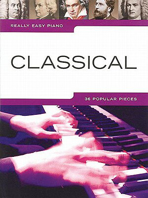 CLASSICAL Really Easy Piano Hal Leonard Corp AMSCO MUSIC2004 Paperback English ISBN：9781844495689 洋書 Art & Entertainment...