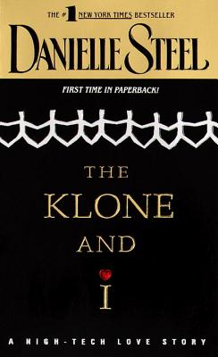 KLONE & I Danielle Steel DELL PUB1999 Mass　Market　Paperbound English ISBN：9780440225690 洋書 Fiction & Literature（小説＆文芸） F...