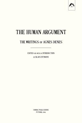 HUMAN ARGUMENT Spring Publications Agnes Denes Klaus Ottmann SPRING PUBN2007 Paperback English ISBN：9780882145693 洋書 Art...