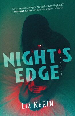 NIGHTS EDGE Night's Edge Liz Kerin TOR BOOKS2024 Paperback English ISBN：9781250835697 洋書 Fiction & Literature（小説＆文芸） Fic...