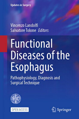 FUNCTIONAL DISEASES OF THE ESO Updates in Surgery Vincenzo Landolfi Salvatore Tolone SPRINGER NATURE2025 Paperback Engli...