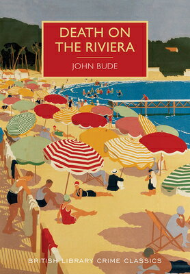 DEATH ON THE RIVIERA British Library Crime Classics John Bude Martin Edwards POISONED PEN PR2016 Paperback English ISBN：...