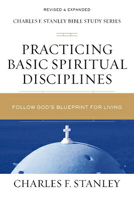 PRACTICING BASIC SPIRITUAL DIS Charles F. Stanley Bible Study Charles F. Stanley THOMAS NELSON PUB2020 Paperback English...