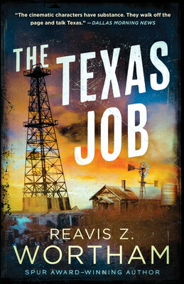 TEXAS JOB Reavis Z. Wortham SOURCEBOOKS INC2022 Paperback English ISBN：9781464215704 洋書 Fiction & Literature（小説＆文芸） Fiction