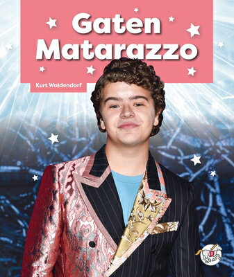 GATEN MATARAZZO Superstar Biographies Kurt Waldendorf CHILDS WORLD STRIDE2026 Library　Binding English ISBN：9781503875708...