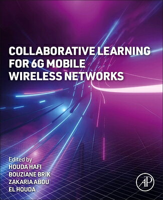 COLLABORATIVE LEARNING FOR 6G Houda Hafi Bouziane Brik Zakaria Abou El Houda ACADEMIC PR INC2026 Paperback English ISBN：...