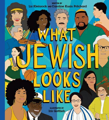 WHAT JEWISH LOOKS LIKE Liz Kleinrock Caroline Kusin Pritchard Iris Gottlieb HARPERCOLLINS2024 Hardcover English ISBN：978...