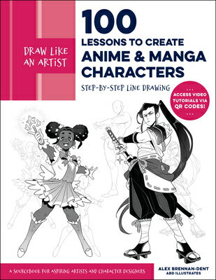 DRAW LIKE AN ARTIST 100 LESSON Draw Like an Artist Alex BrennanーDent Abd Abd Illustrates QUARRY BOOKS2024 Paperback Engl...