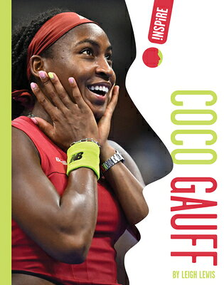 COCO GAUFF Leigh Lewis AMICUS INK2025 Paperback English ISBN：9798892005715 洋書 Books for kids（児童書） Juvenile Nonfiction
