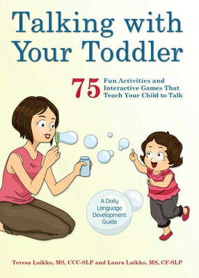 TALKING W/YOUR TODDLER Teresa Laikko Laura Laikko ULYSSES PR2016 Paperback English ISBN：9781612435718 洋書 Family life & C...
