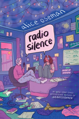 RADIO SILENCE Alice Oseman HARPERCOLLINS2019 Paperback English ISBN：9780062335722 洋書 NonーClassifiable（その他）