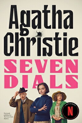 7 DIALS TV TIEーIN Agatha Christie Library Agatha Christie HARPERCOLLINS2026 Paperback English ISBN：9780063495722 洋書 Fict...