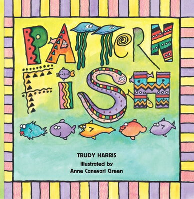 PATTERN FISH Math Is Fun! Trudy Harris Anne Canevari Green MILLBROOK PR2023 Paperback English ISBN：9781512415728 洋書 Book...