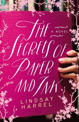 SECRETS OF PAPER & INK Lindsay Harrel THOMAS NELSON PUB2019 Paperback English ISBN：9780718075729 洋書 Fiction & Literature...