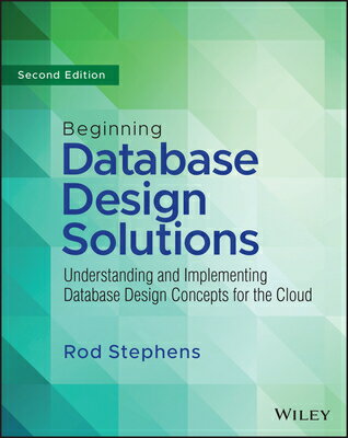 BEGINNING DATABASE DESIGN SOLU Rod Stephens WILEY2023 Paperback English ISBN：9781394155729 洋書 Computers & Science（コンピュータ...
