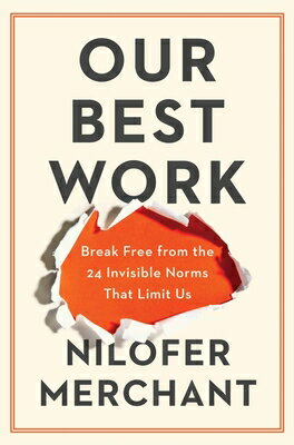 OUR BEST WORK Nilofer Merchant HARPER BUSINESS2026 Hardcover English ISBN：9780063465732 洋書 Business & SelfーCulture（ビジネス）...