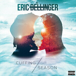 Eric Bellingerカフィング シーズン ジャパン エディション ベリンガー エリック 発売日：2015年11月20日 CUFFING SEASON JAN：4560230525736 LEXCDー15028 YFS、300 Ent...