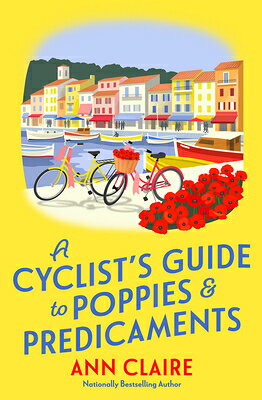 CYCLISTS GT POPPIES & PREDICAM A Cyclist's Guide Mystery Ann Claire KENSINGTON COZIES2026 Hardcover English ISBN：9781496...