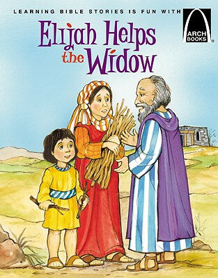 ARCHーELIJAH HELPS A WIDOW ー AR Arch Books Nanette ThorsenーSnipes CONCORDIA PUB HOUSE2001 Paperback English ISBN：97805700...