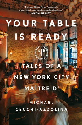 YOUR TABLE IS READY Michael CecchiーAzzolina GRIFFIN2024 Paperback English ISBN：9781250325747 洋書 Fiction & Literature（小説＆...
