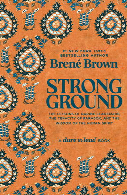 STRONG GROUND Bren Brown RANDOM HOUSE2025 Hardcover English ISBN：9781984855749 洋書 Business & SelfーCulture（ビジネス） Business...
