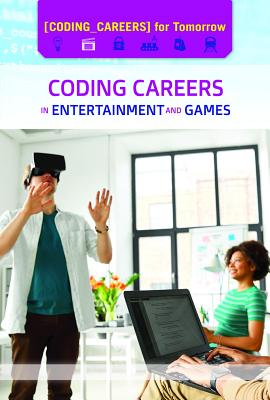CODING CAREERS IN ENTERTAINMEN Coding Careers for Tomorrow Cathleen Small CAVENDISH SQUARE2019 Paperback English ISBN：97...