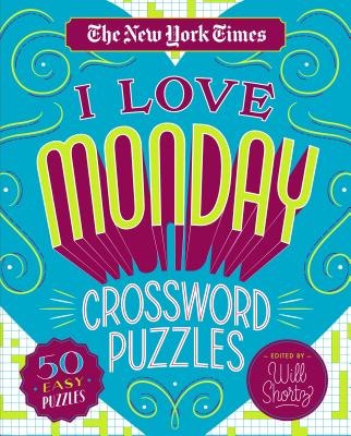 NYT I LOVE MONDAY CROSSWORD PU New York Times Will Shortz GRIFFIN2019 Spiral English ISBN：9781250235756 洋書 Family life &...