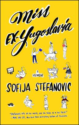 MISS EXーYUGOSLAVIA Sofija Stefanovic ATRIA2019 Paperback English ISBN：9781501165757 洋書 Fiction & Literature（小説＆文芸） Biogr...