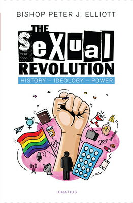 SEXUAL REVOLUTION Peter J. Elliott IGNATIUS PR2023 Paperback English ISBN：9781621645757 洋書 Social Science（社会科学） Religion