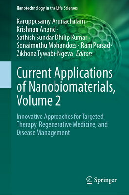 CURRENT APPLNS OF NANOBIOMATER Nanotechnology in the Life Sciences Karuppusamy Arunachalam Krishnan Anand Sathish Sundar...