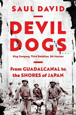 DEVIL DOGS Saul David PEGASUS BOOKS2023 Paperback English ISBN：9781639365760 洋書 Social Science（社会科学） History