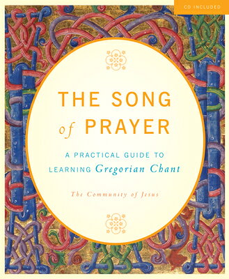 SONG OF PRAYER A PRAC GT GREGO The Community of Jesus PARACLETE PR2010 Paperback English CD (AUDIO) ISBN：9781557255761 洋...