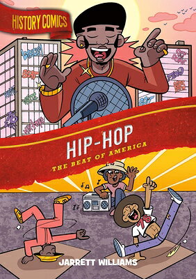 HIST COMICS HIPーHOP History Comics Jarrett Williams FIRST SECOND2024 Paperback English ISBN：9781250795762 洋書 Books for k...